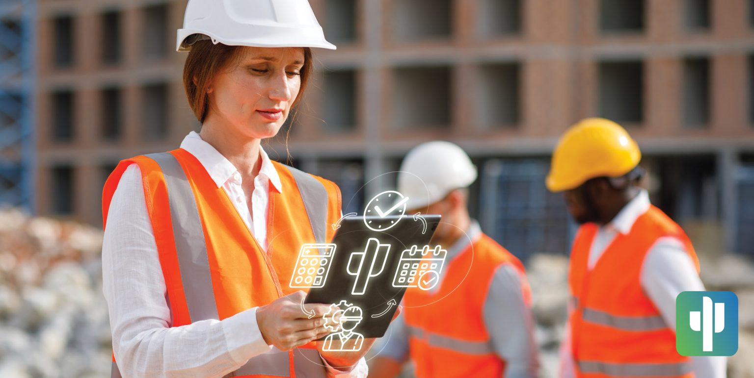 Le rôle clé de la mobilité dans la gestion de chantier | Cactusoft Construction